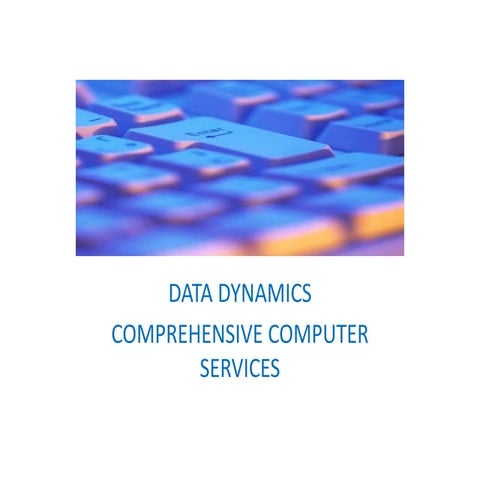 DATA DYNAMICS COMPANY PRESENTATION | PPT