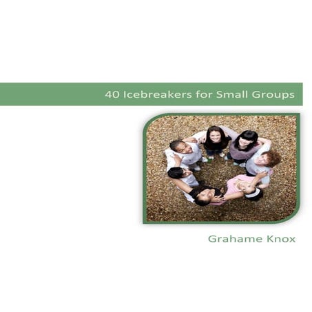 40 icebreakers for_small_groups | PDF