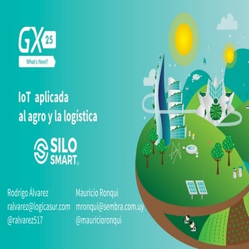 SiloSmart: IoT aplicado al Agro y Logística - Mauricio Ronqui | PDF