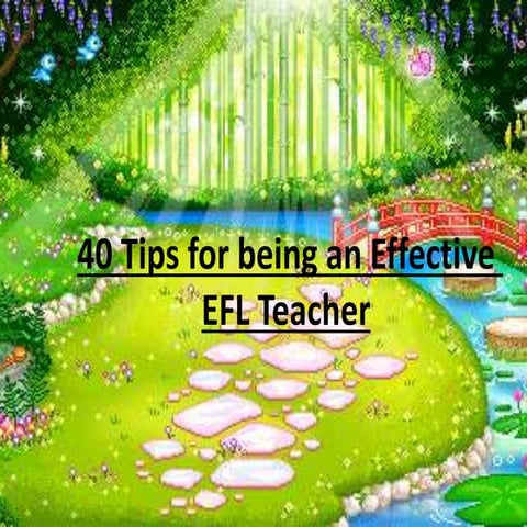 40 tips for being an effective efl teacher | PPT