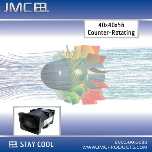 JMC 40x56 Counter-Rotating DC Fan | PDF