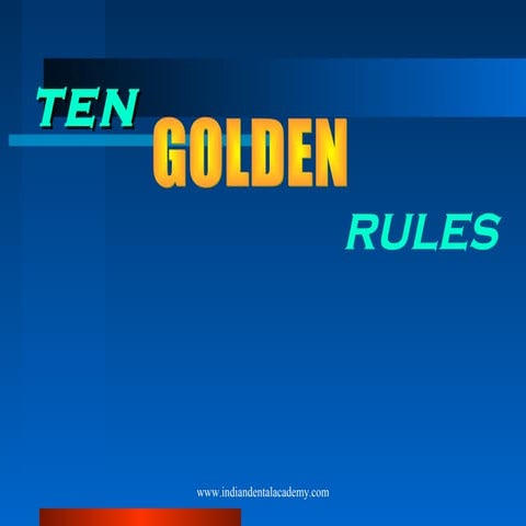 Ten golden rules | PPT