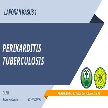 410220456-LAPORAN-KASUS-EFUSI-PERIKARDIAL-DENGAN-PERIKARDITIS-TB-pptx ...