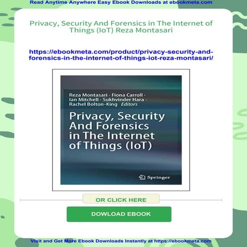 Privacy, Security And Forensics in The Internet of Things (IoT) Reza Montasari | PDF