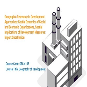 Geographic Relevance to Development Approaches: Spatial Dynamics of ...