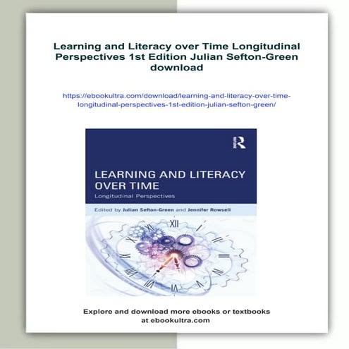 Learning and Literacy over Time Longitudinal Perspectives 1st Edition ...
