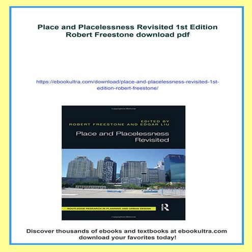 Place and Placelessness Revisited 1st Edition Robert Freestone | PDF