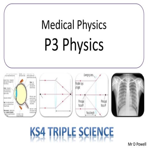 P3 Medical Physics | PPTX