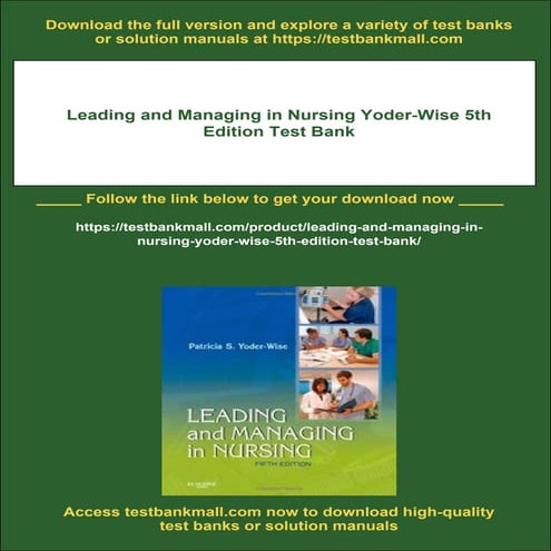 Leading and Managing in Nursing Yoder-Wise 5th Edition Test Bank | PDF