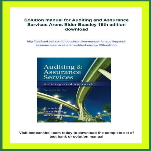 Solution manual for Auditing and Assurance Services Arens Elder Beasley ...