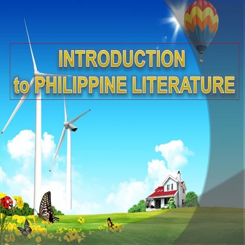 412930516-1-0-0-Introduction-to-Literature-ppt.ppt