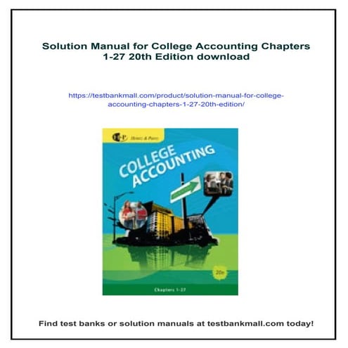 Solution Manual for College Accounting Chapters 1-27 20th Edition | PDF