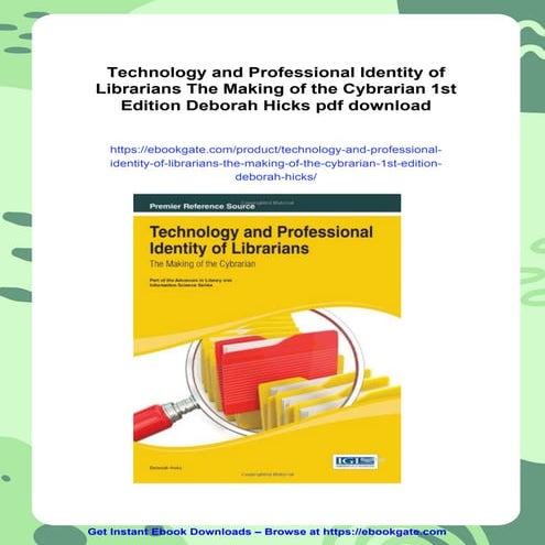 Technology and Professional Identity of Librarians The Making of the ...