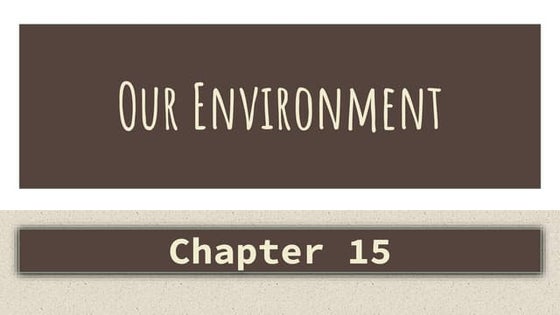 Our Environment Class - 10th | PPT