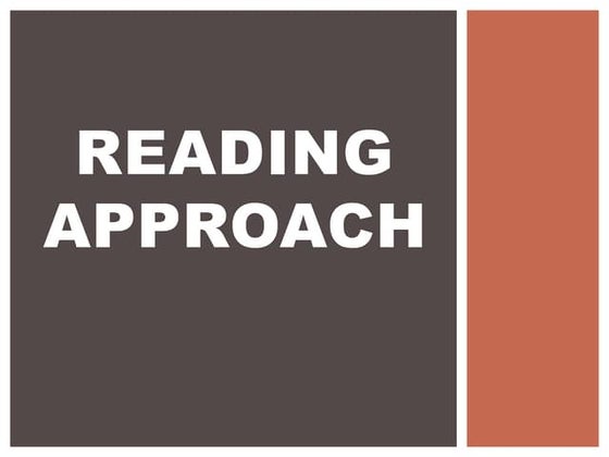 Ppt reading approach | PPTX | Education
