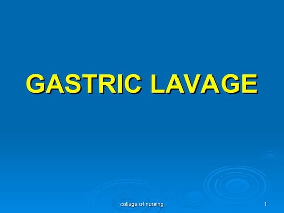 College Of Nursing F Gastric Lavage And Lavagepptx