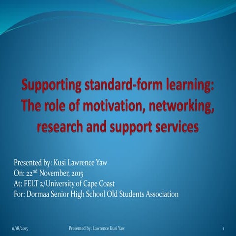 Supporting standard form of learning | PPT