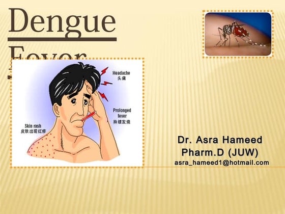Dengue sign and symptoms | PPTX