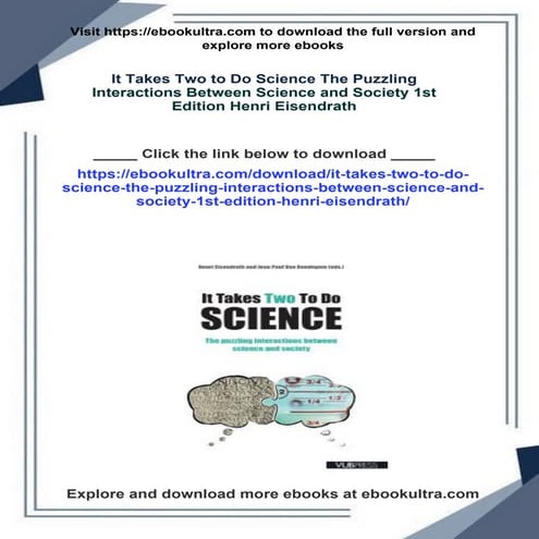 It Takes Two to Do Science The Puzzling Interactions Between Science ...