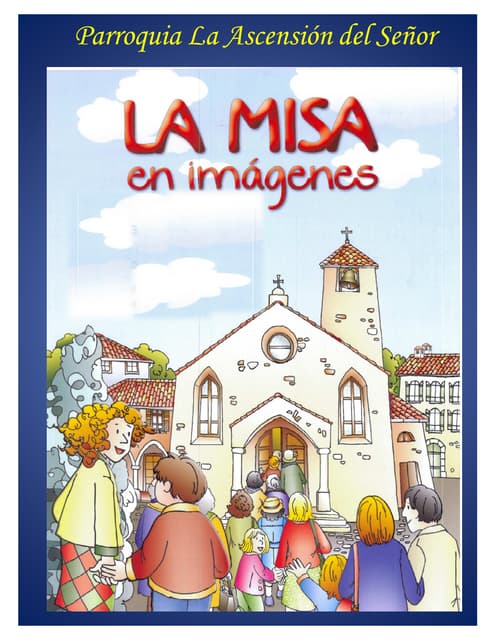 Los momentos de la eucaristia guia visual para entender la misa | PDF