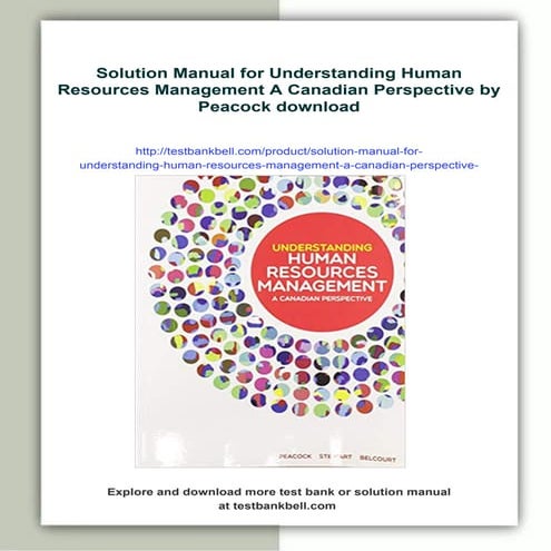 Solution Manual for Understanding Human Resources Management A Canadian ...