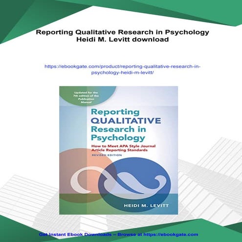 Reporting Qualitative Research in Psychology Heidi M. Levitt | PDF