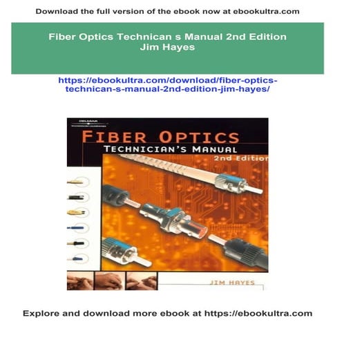 Fiber Optics Technican s Manual 2nd Edition Jim Hayes | PDF