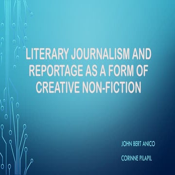 Literary JournalismCreativeNonfiction.pptx