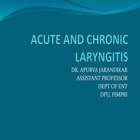 419705783-K24-acute-chronic-laryngitis-ppt.pptx