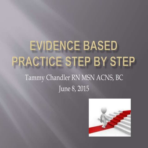 Evidence Based Practice Step by Step | PPT