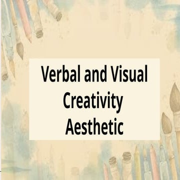 42. Verbal and Visual Creativity Aesthetic.pptx