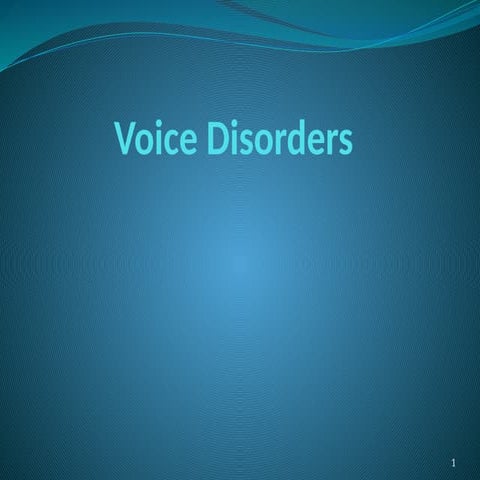 Comprehensive Overview of Voice Disorders and Therapy Techniques | PPTX