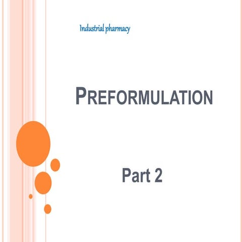 Preformulation | PPT