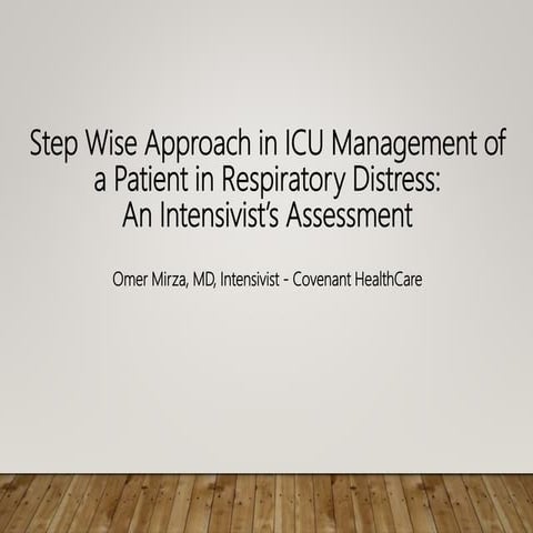 4 2018 Mirza - Step Wise Approach in ICU Management of a patient in ...