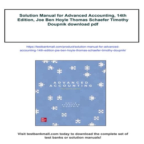 Solution Manual for Advanced Accounting, 14th Edition, Joe Ben Hoyle Thomas Schaefer Timothy ...