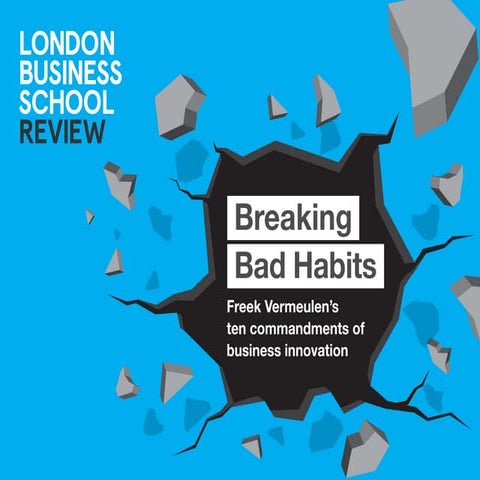 The ten commandments of business innovation | London Business School | PDF