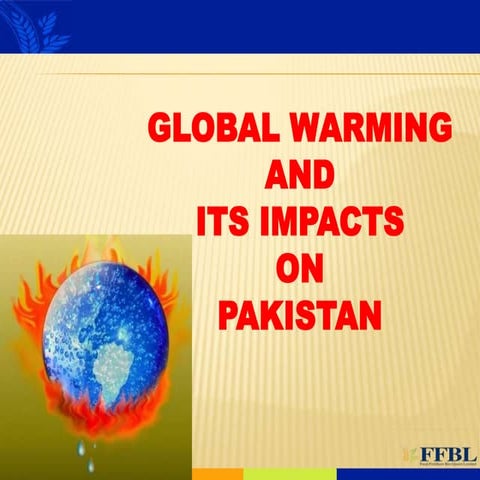 Global Warming In Pakistan | PPTX