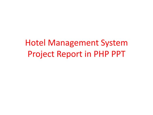 Hotel management system presentation | PPTX