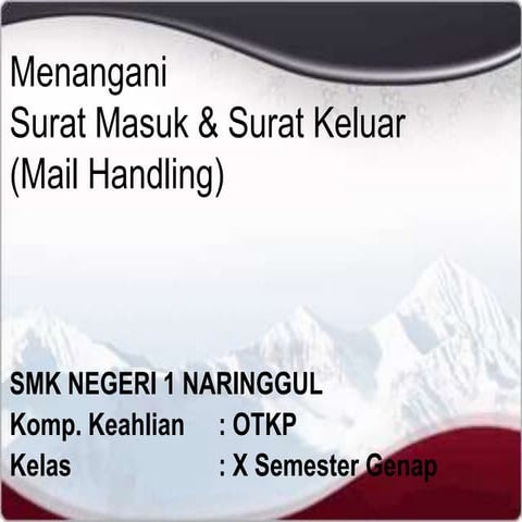 Materi Bab 2 Pengelolaan Surat Atau Dokumen Kantor | PPT