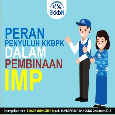 Peningkatan Kapasitas Kader IMP.pptx