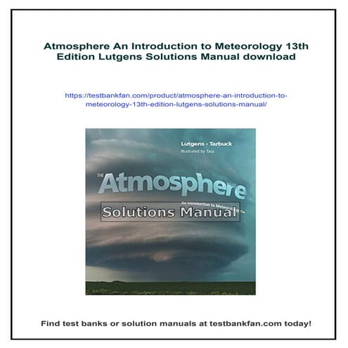 Atmosphere An Introduction to Meteorology 13th Edition Lutgens ...