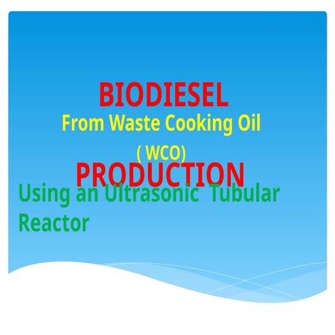 422003987-Bio-diesel-Production-from-Waste-Cooking-Oil.pptx