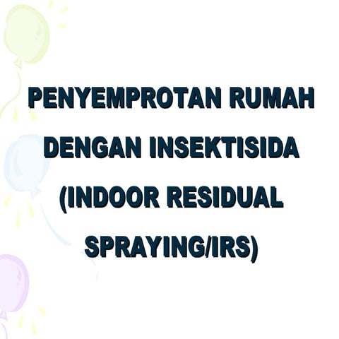Comprehensive Guide to Indoor Residual Spraying (IRS) for Malaria ...