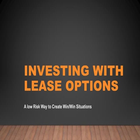 Investing with lease options | PPT