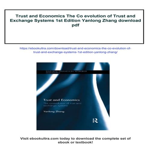 Trust and Economics The Co evolution of Trust and Exchange Systems 1st ...