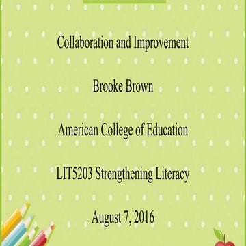 Module 4-Collaboration and Improvement-Strengthening Literacy | PPTX