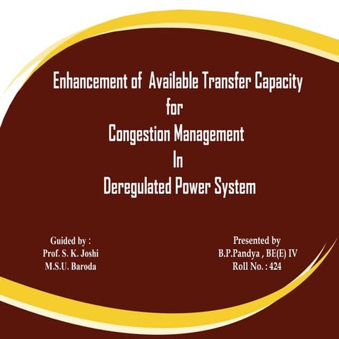 Atc For Congestion Management In Deregulated Power System Ppt