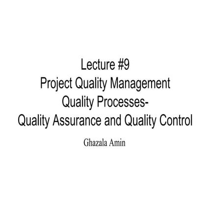 PROJECT MANAGEMENT- QUALITY PROCESSEC.ppt