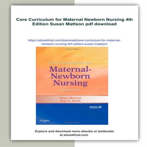 Core Curriculum for Maternal Newborn Nursing 4th Edition Susan Mattson ...