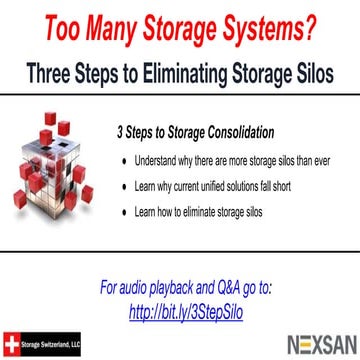 Webinar: Three Steps to Eliminating Storage Silos | PPT